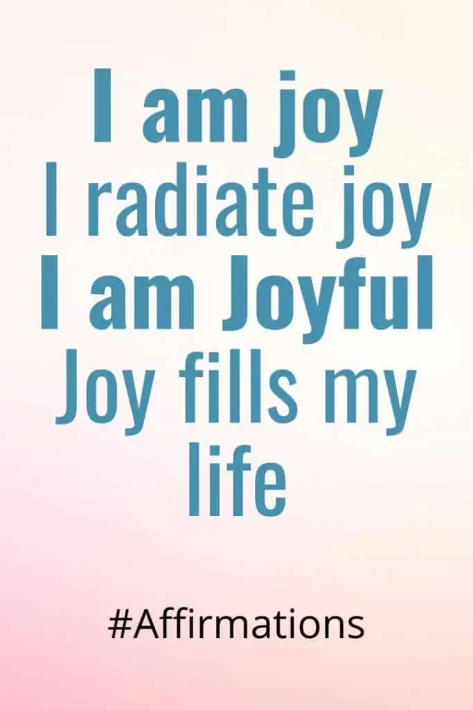 Wonderful Affirmations for Joy