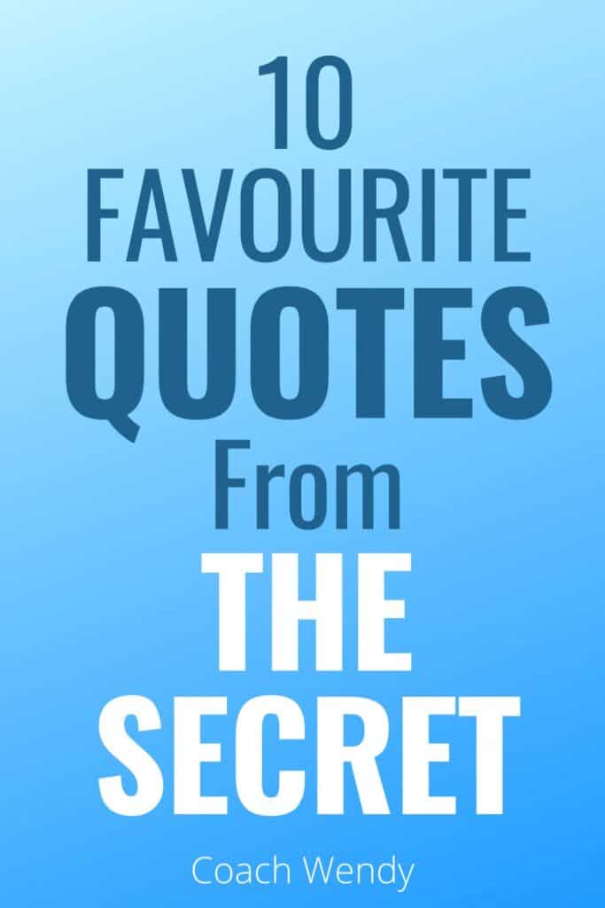 10 Favourite Quotes From The Secret