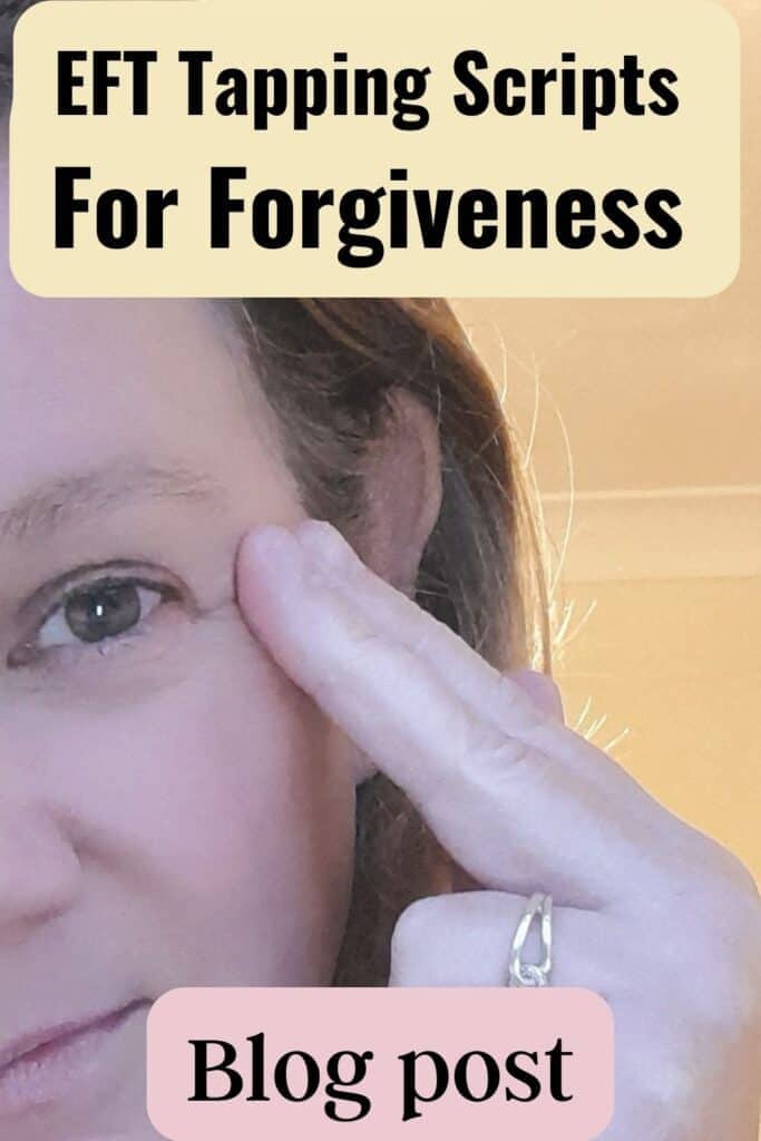 EFT Tapping For Forgiveness