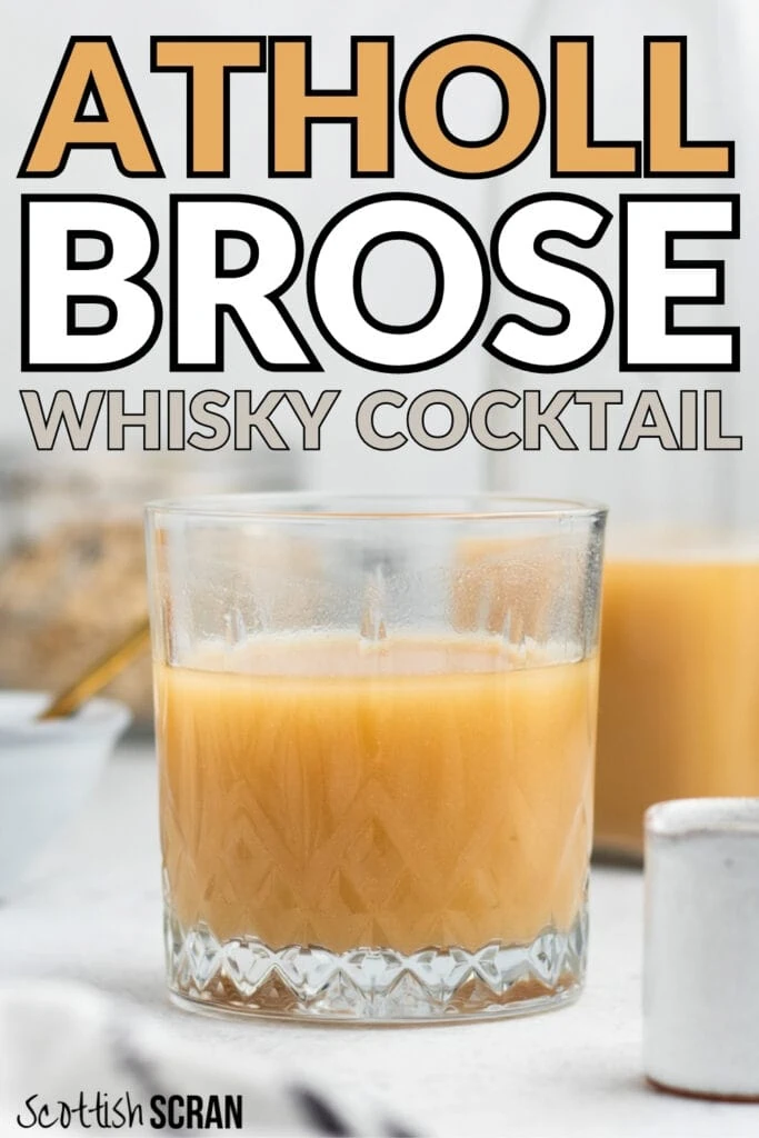 Atholl Brose - Whisky Cocktail Recipe - Scottish Scran