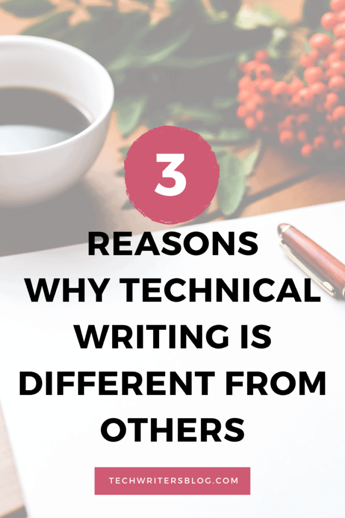 Difference between technical writing and other - 3 Major differences