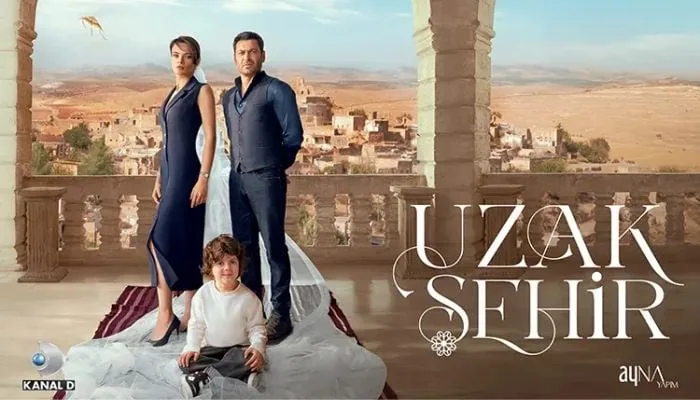 Uzak Sehir "Città lontana" Serie Turca: Trama, Protagonisti, Episodi ...