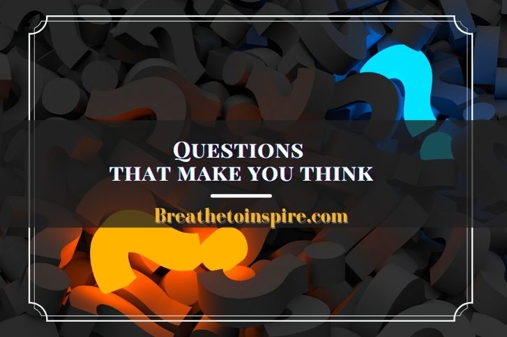 500 Questions That Make You Think (Scientific, Philosophical, Spiritual ...