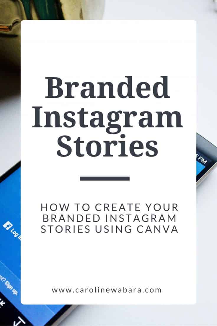 Branded Instagram Stories: How Nigerian Marketers Can Create One Using ...