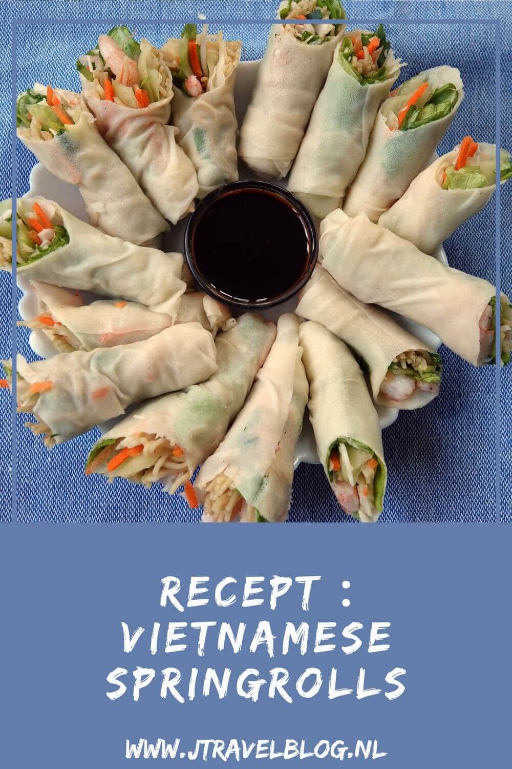Recept : Vietnamese springrolls - JTravelBlog