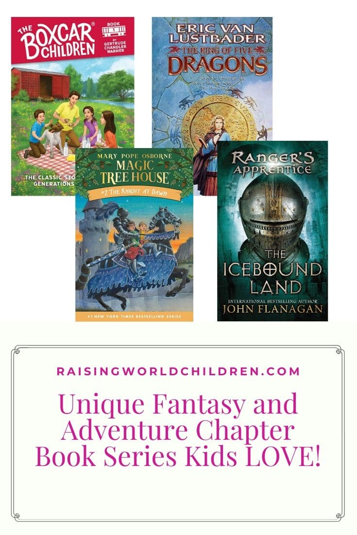 15 Unique Adventure Chapter Book Series Kids LOVE! - Raising World Children