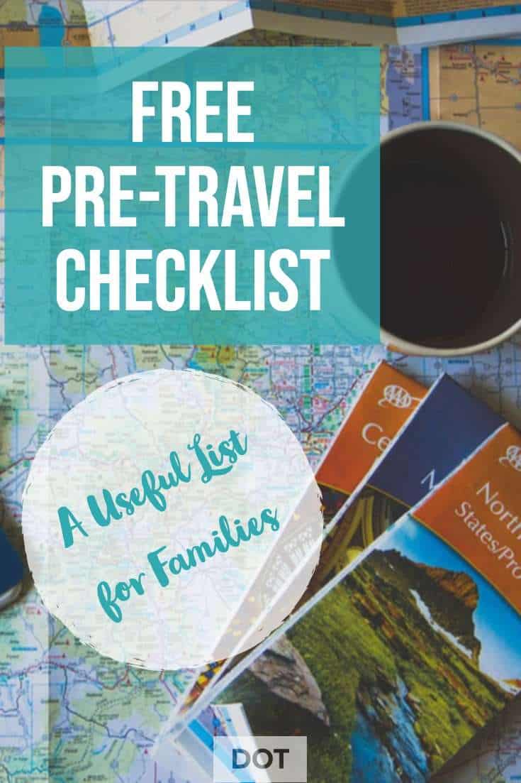 This Is A Useful & Free Pre-Travel Checklist For Families