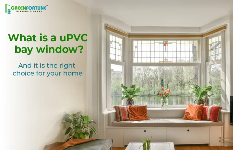 What is a "uPVC Bay Window"? And is it the right choice for your home ...