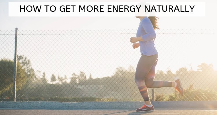 How To Get More Energy Naturally - Higher Starr