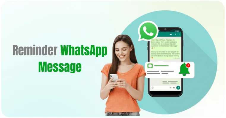 How To Write Reminder WhatsApp Messages With Examples [+Template]