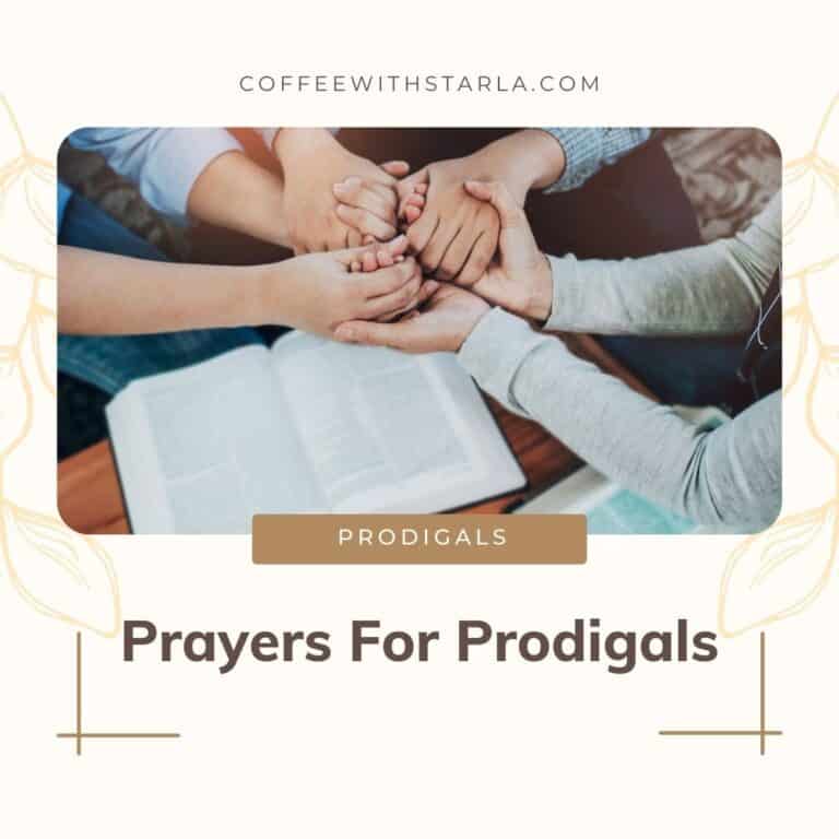 5 Prayers For The Grieving - Coffee With Starla