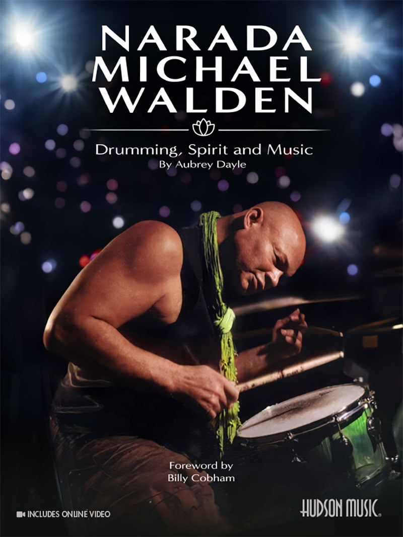 Narada Michael Walden: Drumming, Spirit and Music – Hudson Music