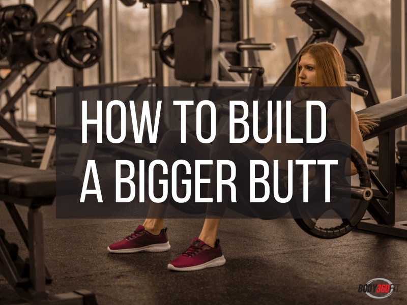 exercises for bigger butt