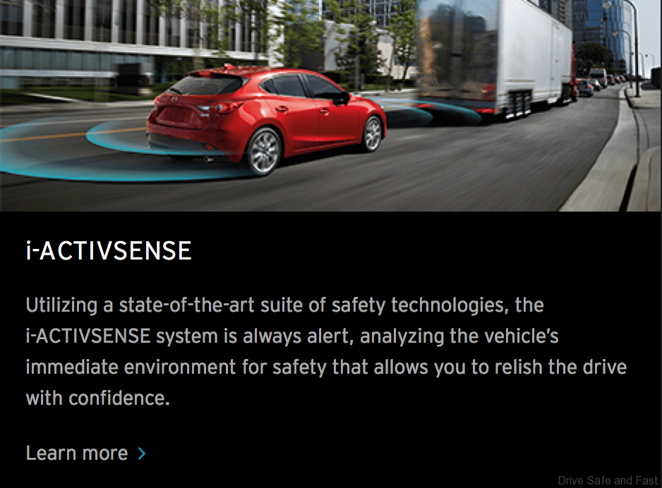 i-Activesense is Mazda’s way of keeping drivers safe