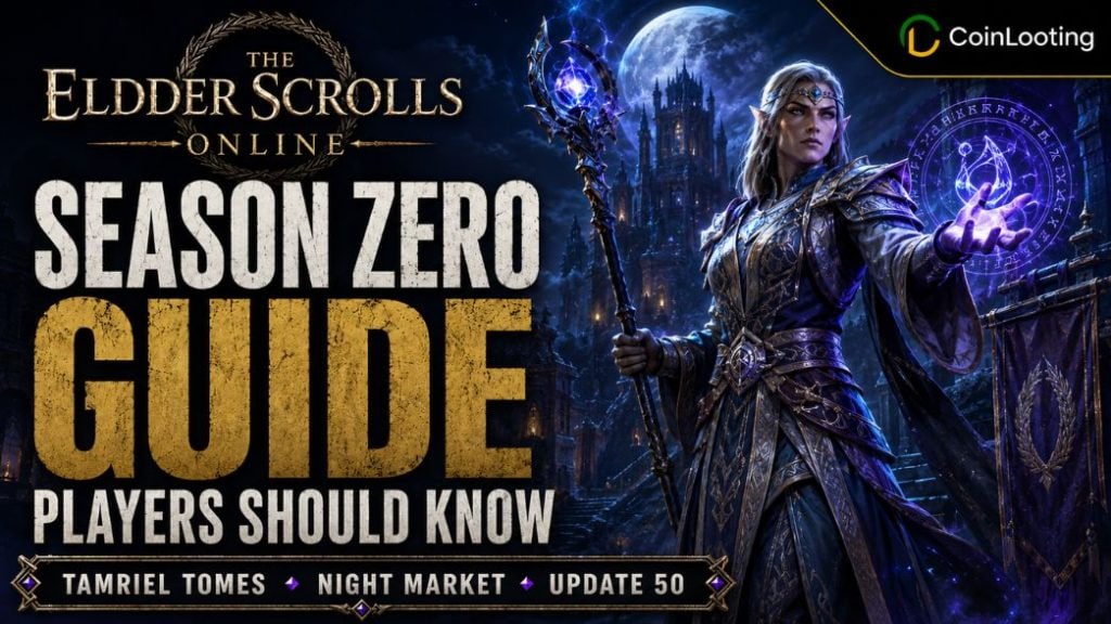 ESO Season Zero Guide 2026: Update 50, Tomes & Seasons - CoinLooting