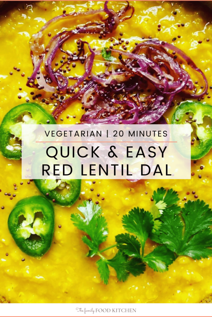 Easy Red Lentil Dahl - The Family Food Kitchen