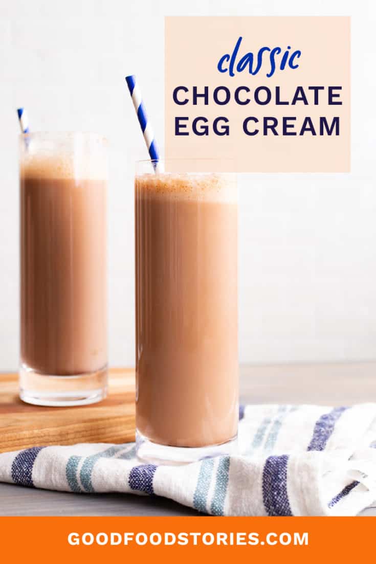 Chocolate Egg Cream Recipe and History | Good. Food. Stories.