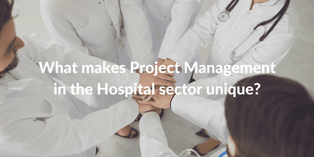 Healthcare Project Management; challenges and benefits - QRP International
