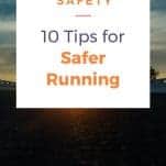 10 Running Safety Tips to Keep You Harm Free - Running Glow