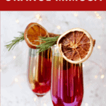 Christmas Bellini - Cranberry Orange Mimosa - Sew White