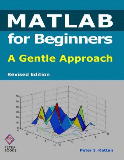 MATLAB for Beginners - Mechanical Engineering MATLAB for Beginners - Mechanical Engineering
