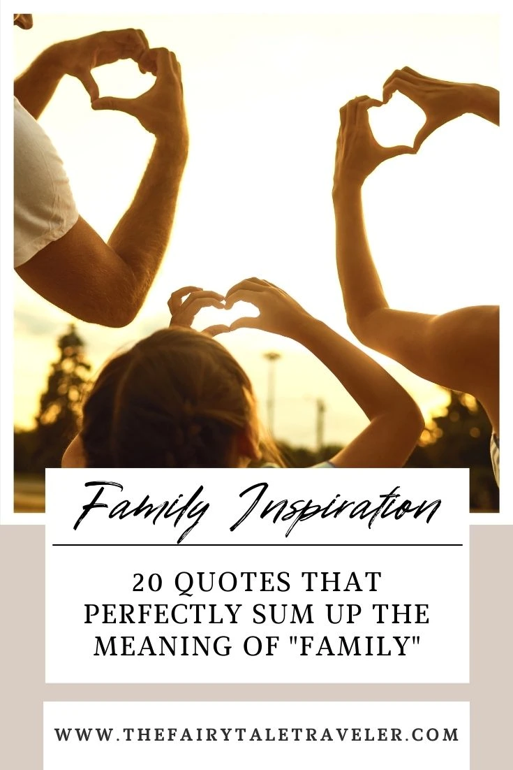 20 Beautiful Family Quotes to Make You Feel Like Home