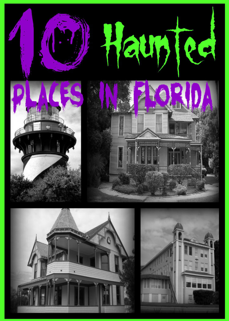 Floridas Most Haunted Places Most Haunted Spots In Florida Secure