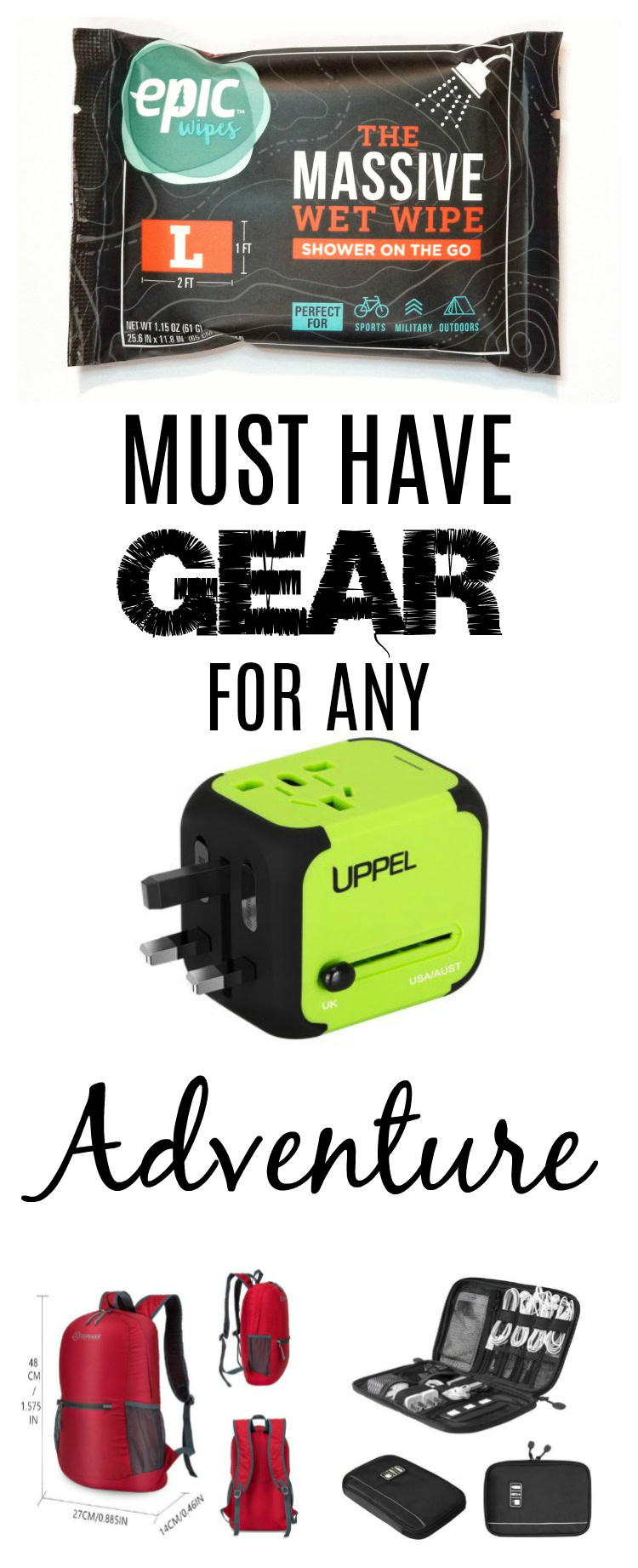 What to Pack for Adventure Anywhere - Must Have Items