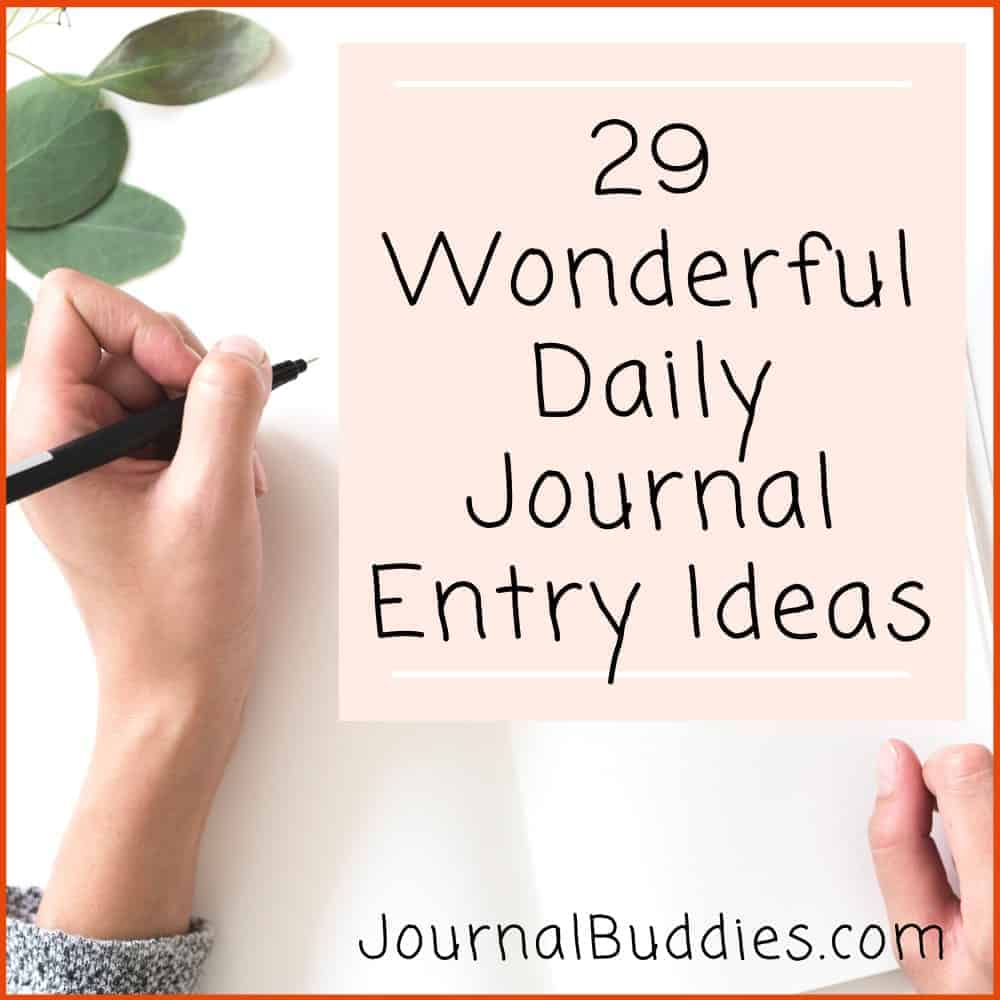 Daily Journal Ideas