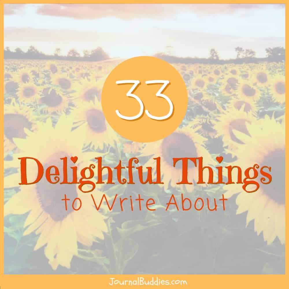 Delightful Writing Ideas
