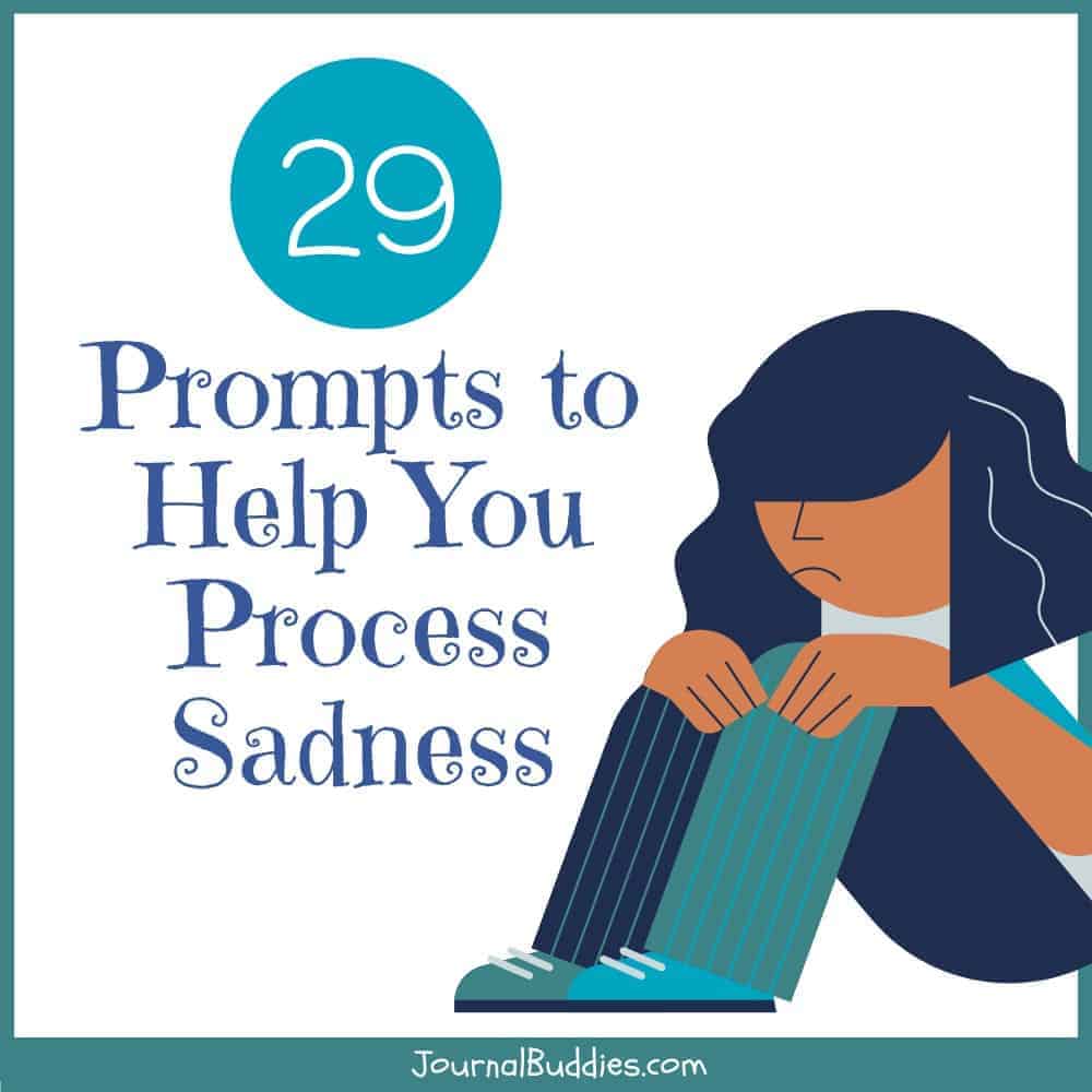 Writing Prompts to Process Sadness