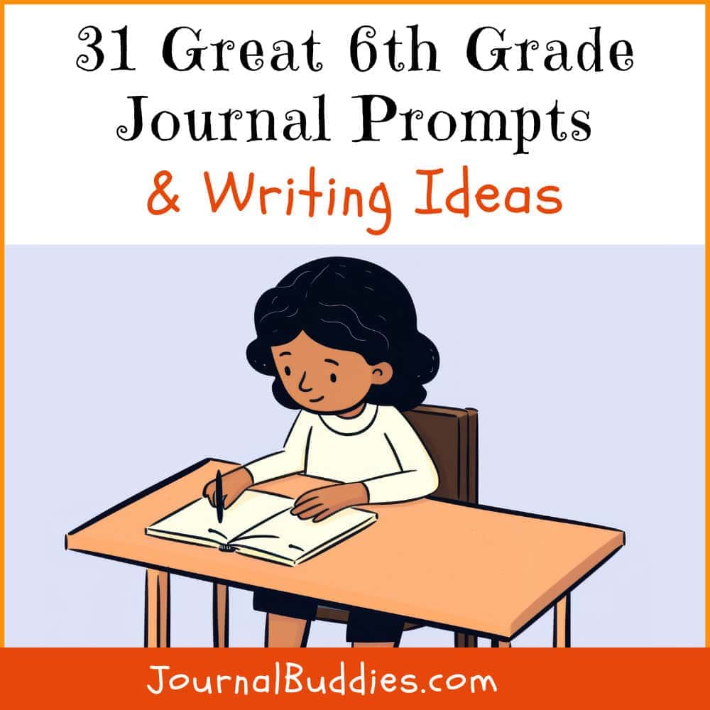 6th Grade Writing Ideas and Journal Prompts
