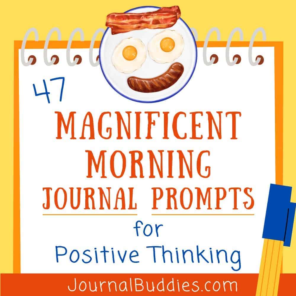 Positive Morning Journal Ideas