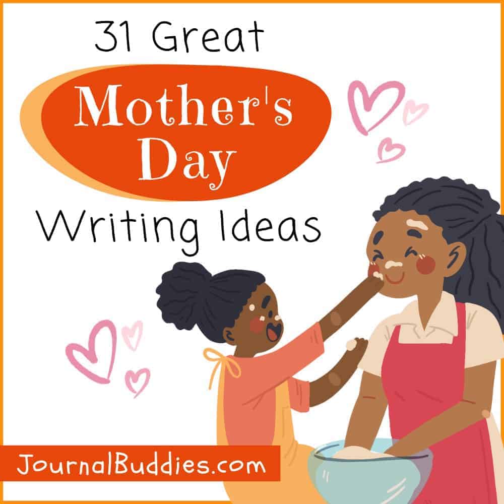 Mother's Day Writing Prompts