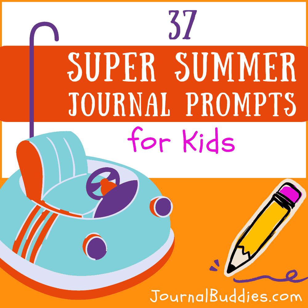 37 Super Summer Journal Prompts for Kids » JournalBuddies.com