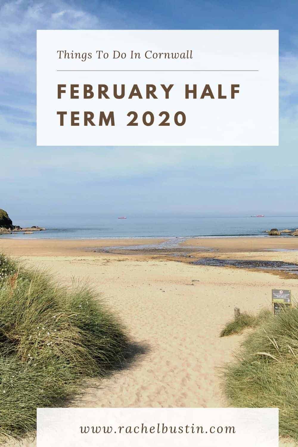 Things To Do In Cornwall February Half Term 2025 - Rachel Bustin