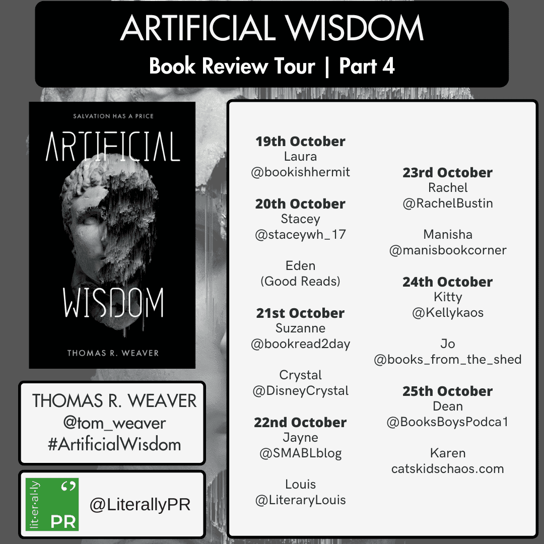 Artificial Wisdom by Thomas R. Weaver: Book Review - Rachel Bustin