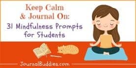 Mindfulness Journal Prompts for Students