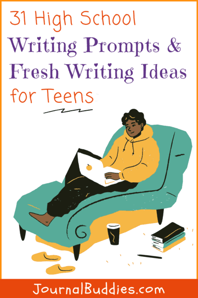 Writing Prompts for High School Students