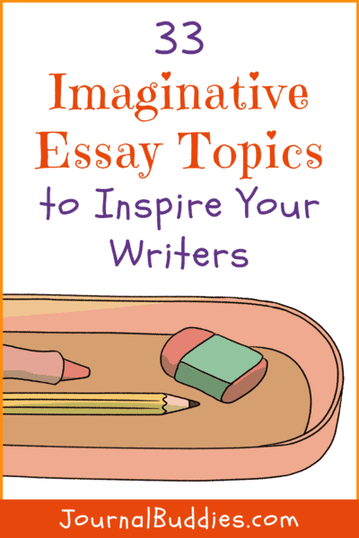 Imaginative Essay Writing for Students
