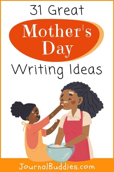 Mother's Day Writing Prompt Ideas