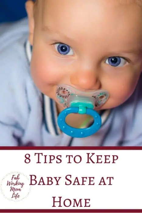 Tips To Keep A Baby Safe At Home