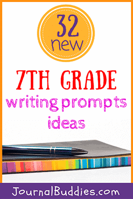 7th Grade Writing Prompts and Journal Starters