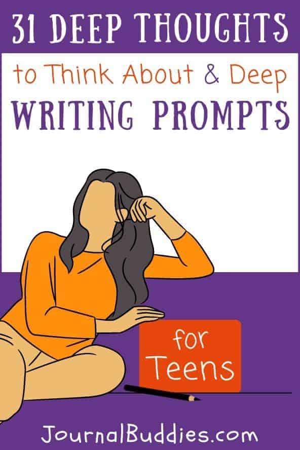 Teen Deep Writing Ideas