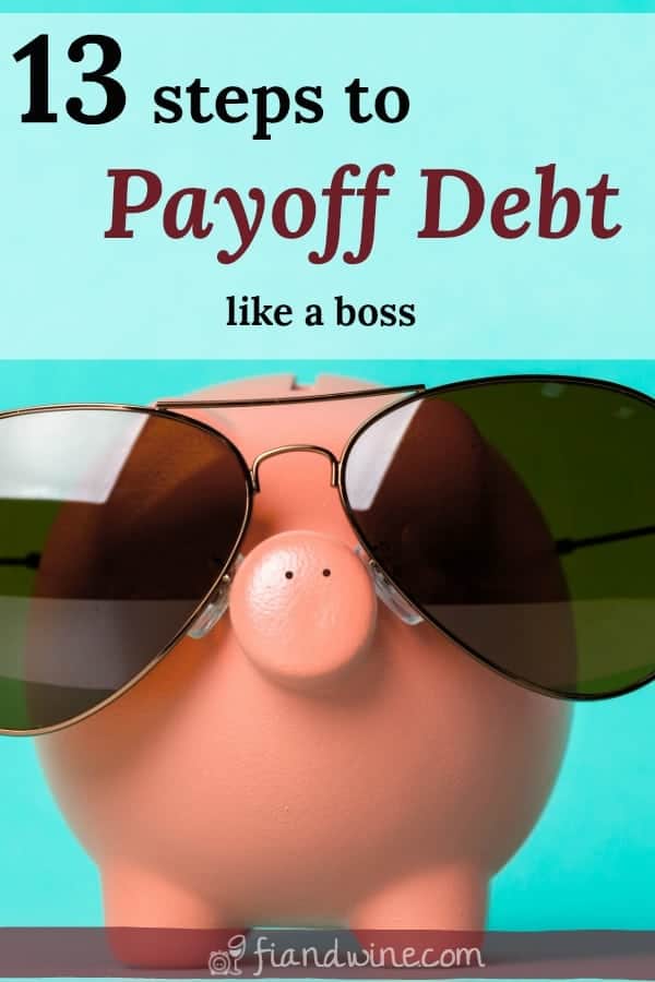 13 Super Simple Steps to Pay Off Your Debt | SStoFI