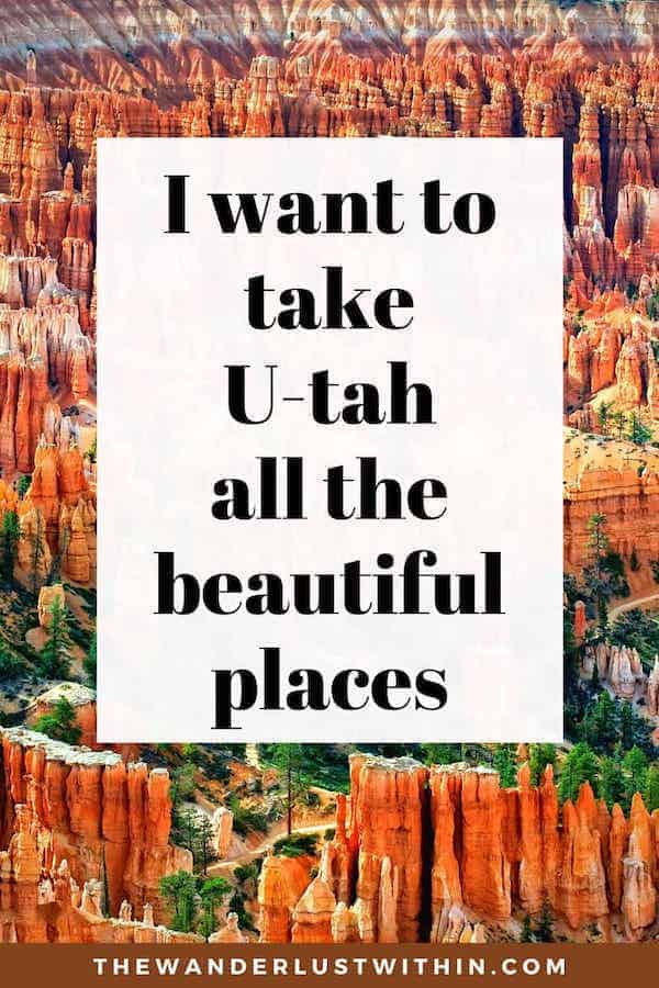 54 Best Utah Quotes For Your Trip to the Beehive State 2024 - The ...