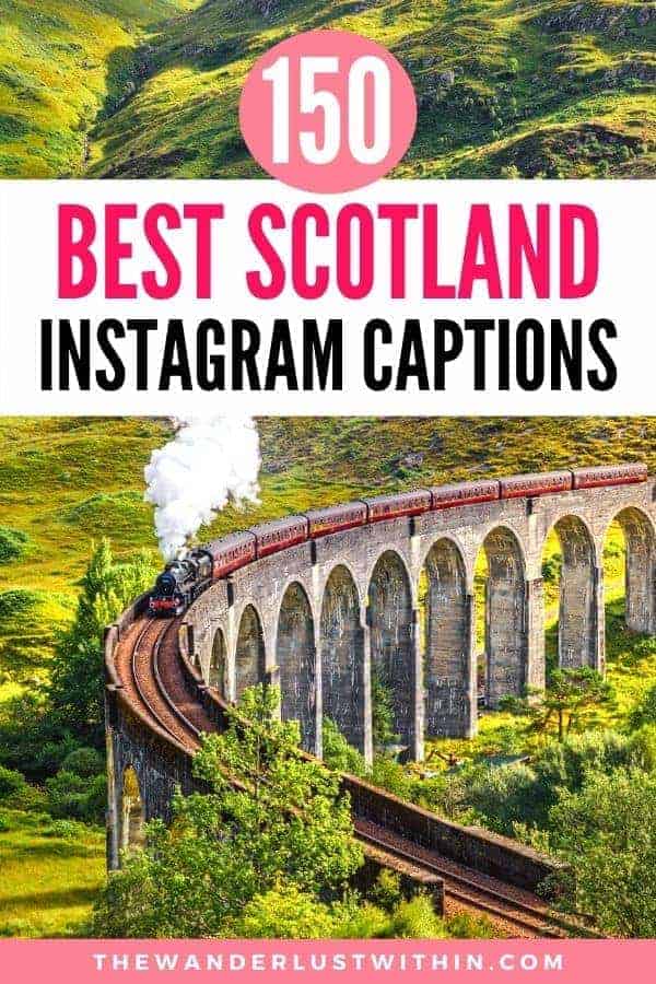 150 Best Scotland Quotes and Scotland Instagram Captions to Inspire ...
