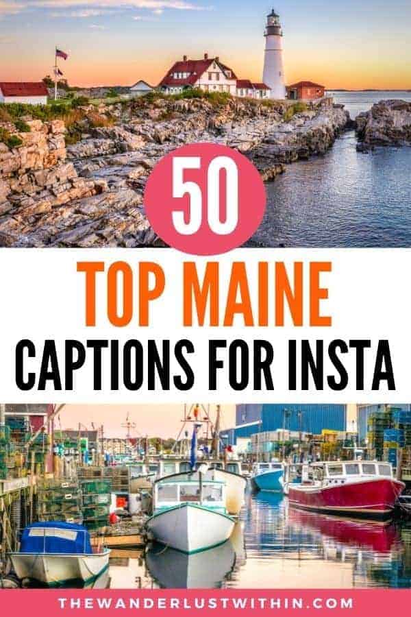 50 Best Maine Quotes and Instagram Captions for Your Trip to the Pine ...