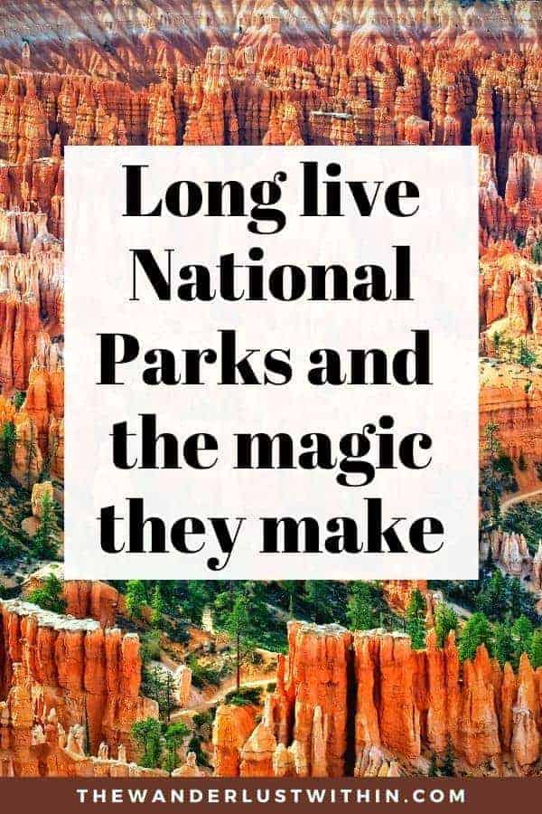 37 Best National Park Quotes For Exploring America's Great Outdoors ...