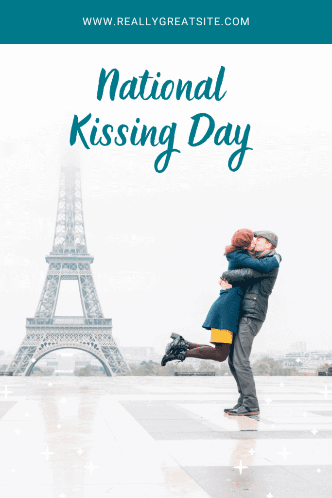 National Kissing Day • National Day Ideas